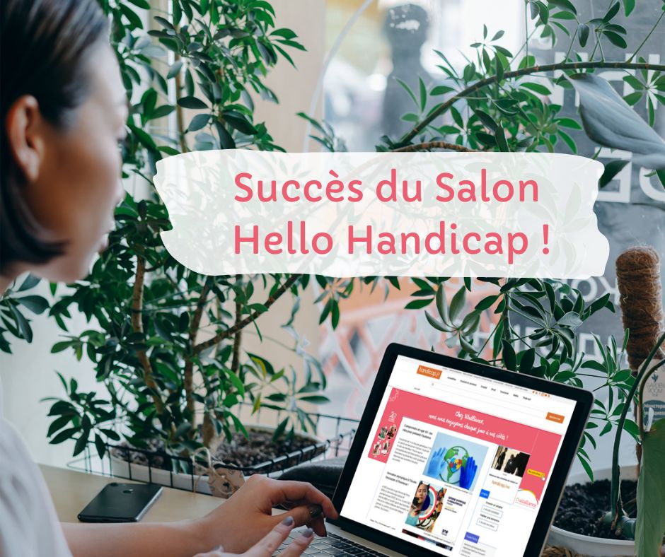 Retour sur notre participation au Salon Hello Handicap ! - Blog Vitalliance