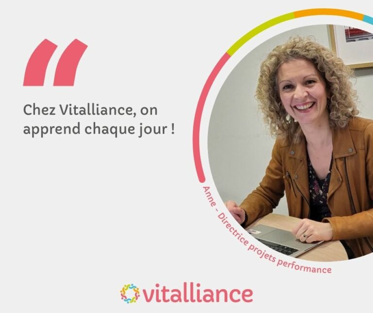 Anne : une femme de défis au cœur de Vitalliance - Blog Vitalliance